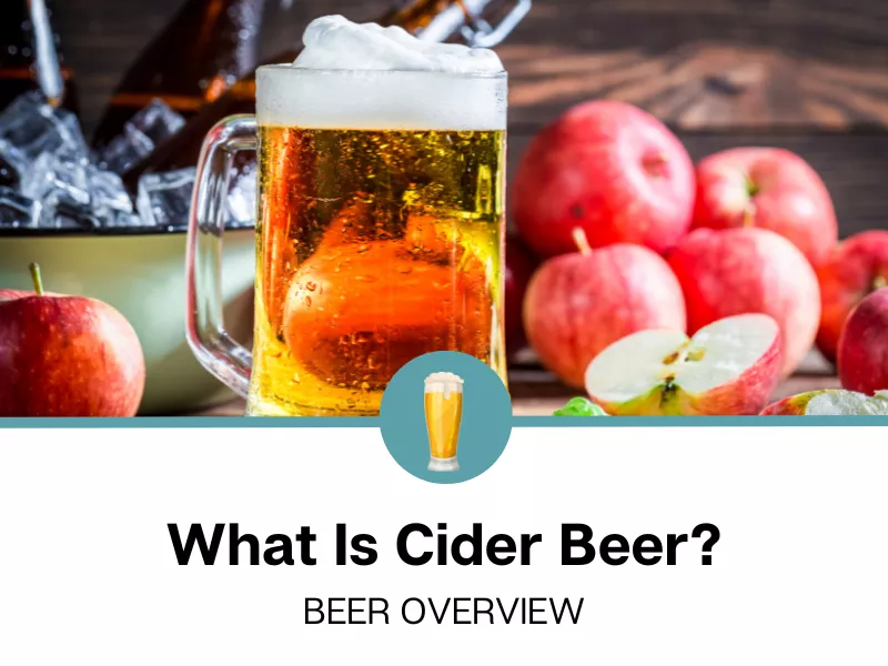 What Is Cider Beer What Is Cider Beer